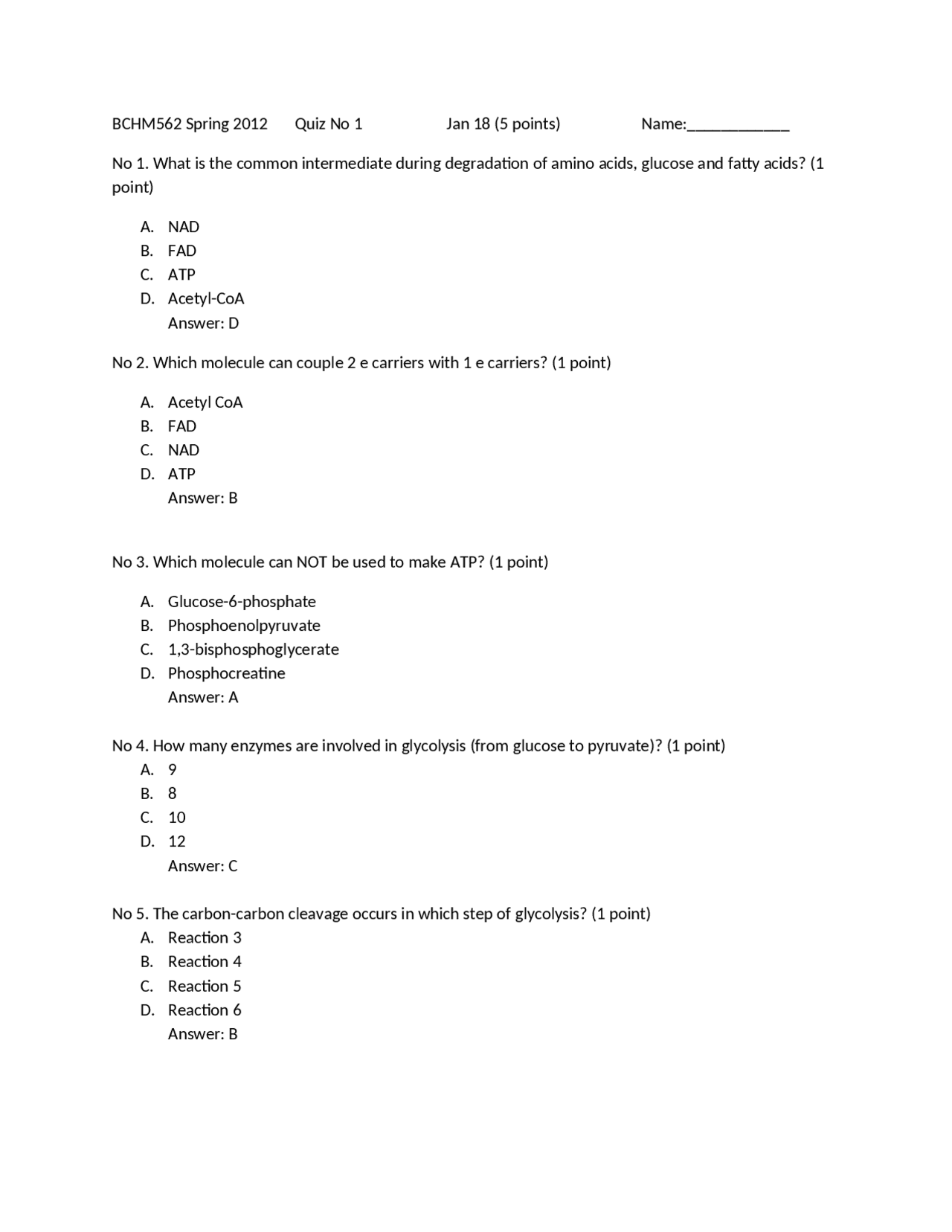 Quiz 1 Answers For General Biochemistry Ii Bchm 56200 Docsity