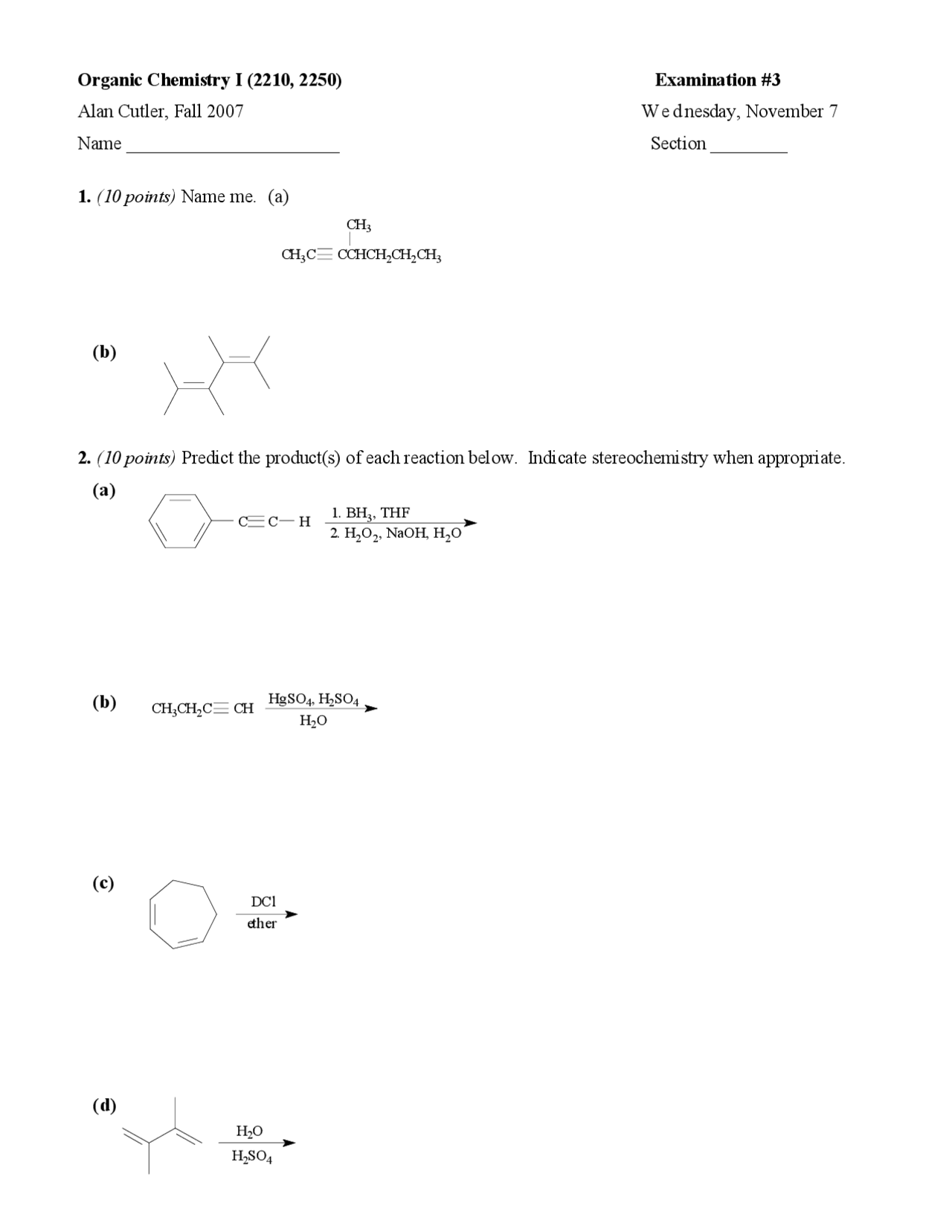 9 Questions of Organic Chemistry I - Examination 3 | CHEM 2250 - Docsity