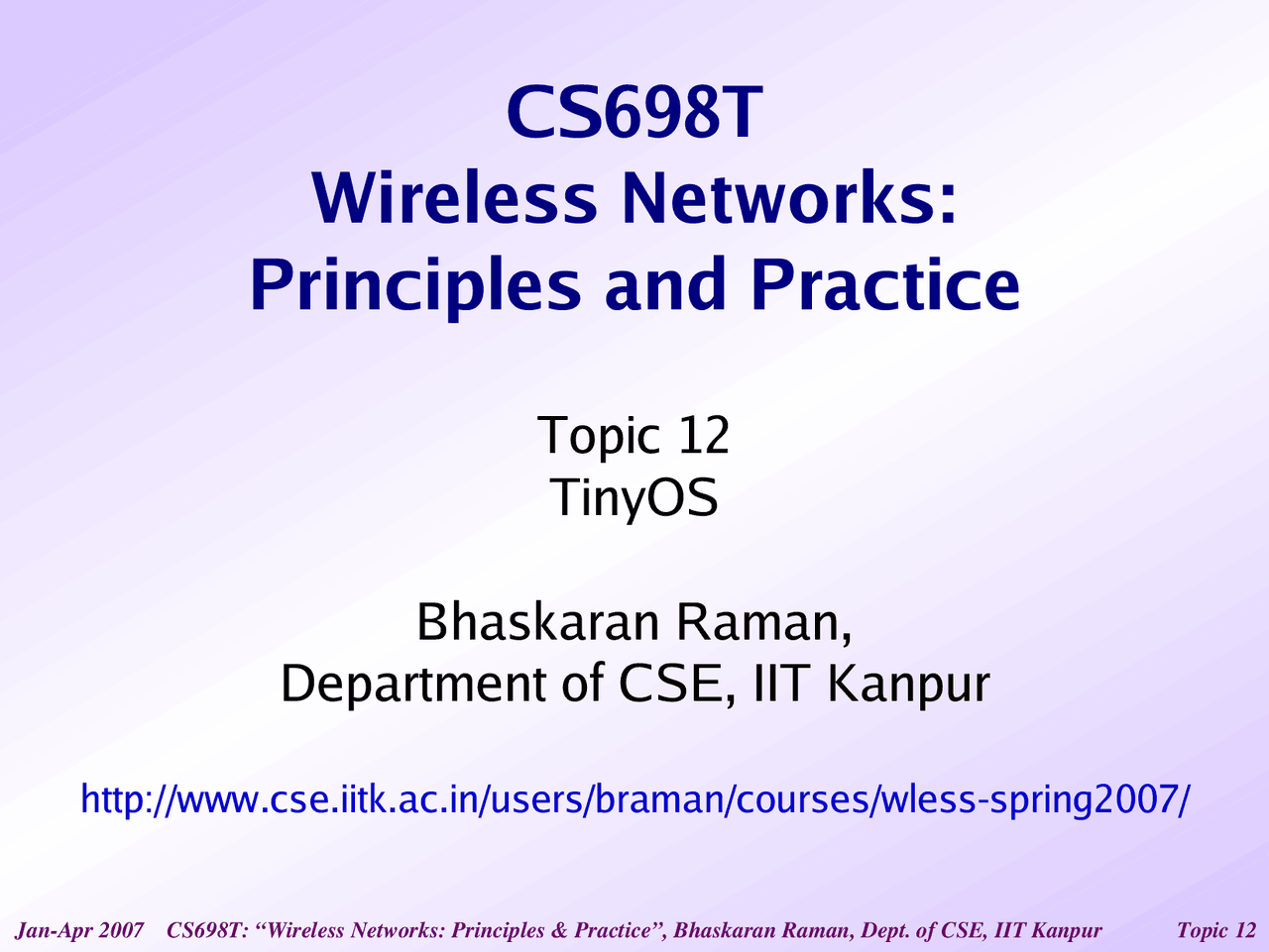 Tinyos Wireless Networking Lecture 12 Slides Computer Science