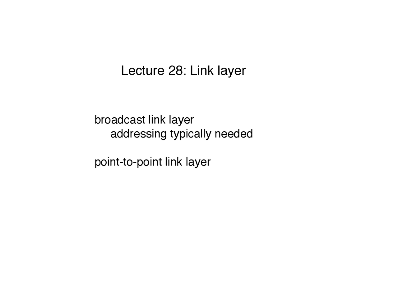 Link Layer Introduction To Networking Lecture 28 Slides Computer