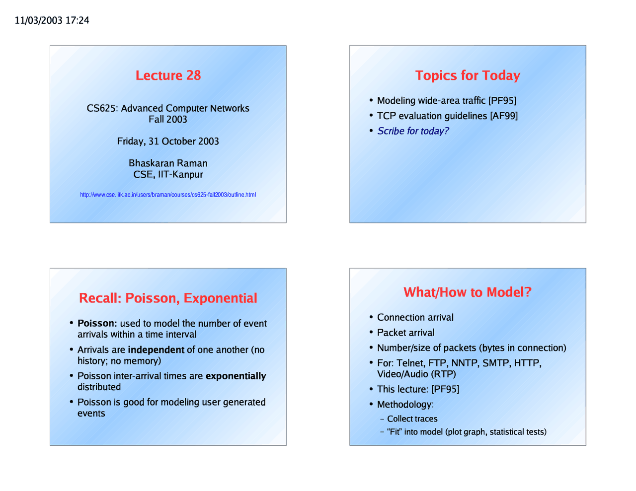 Modelling Wide Area Traffic Advanced Computer Networks Lecture 28