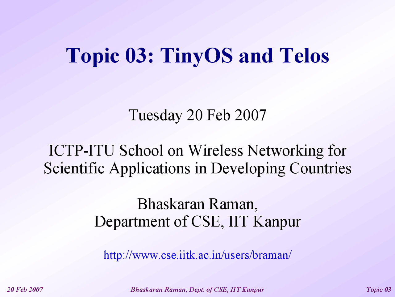 Tinyos And Telos Embedded Wireless Sensors Lecture 03 Slides Computer