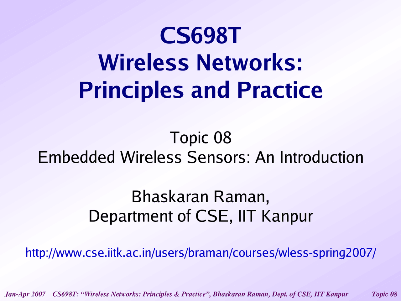 Wireless Sensor Networks Wireless Networking Lecture 08 Slides Computer
