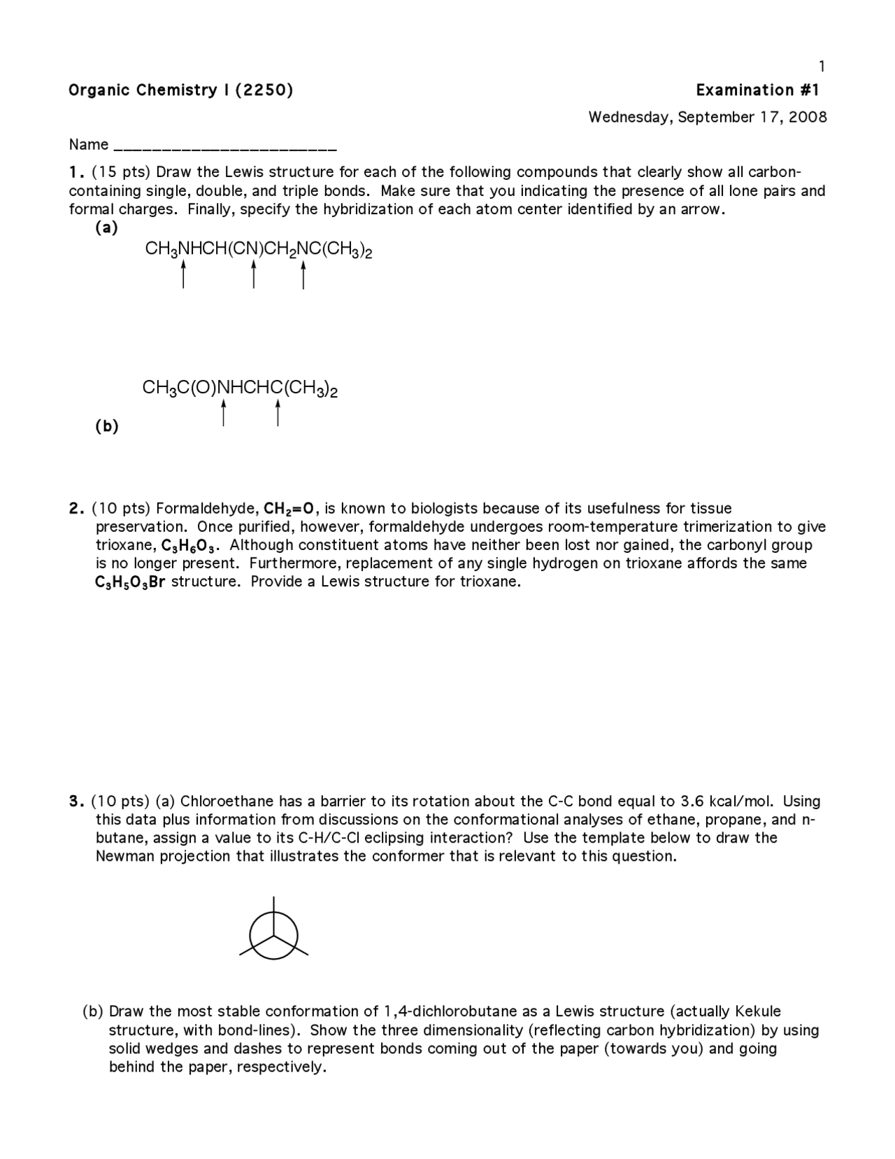 9 Questions of Organic Chemistry I - Examination 1 | CHEM 2250 - Docsity