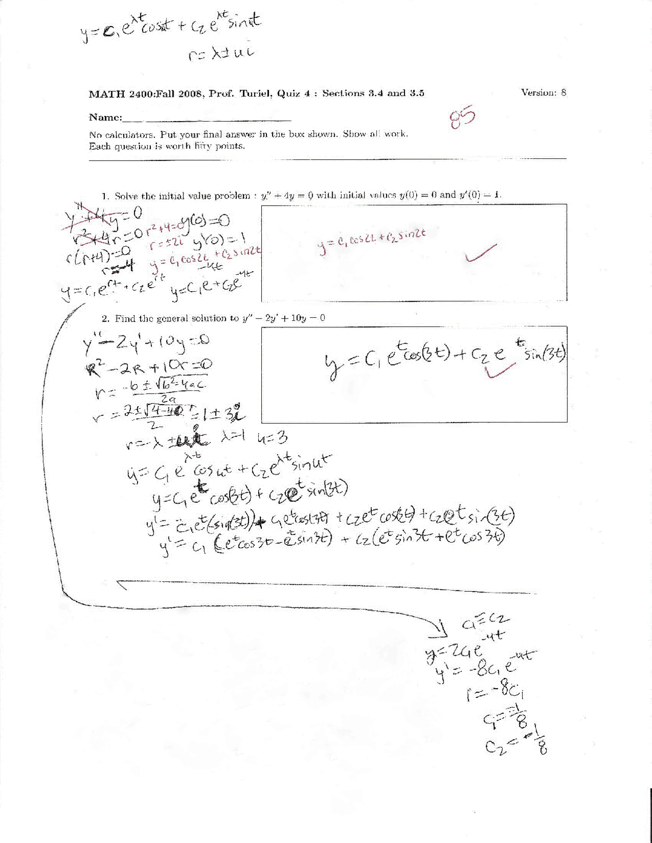 Introduction To Differential Equations Quiz 4 Solutions Fall 2008
