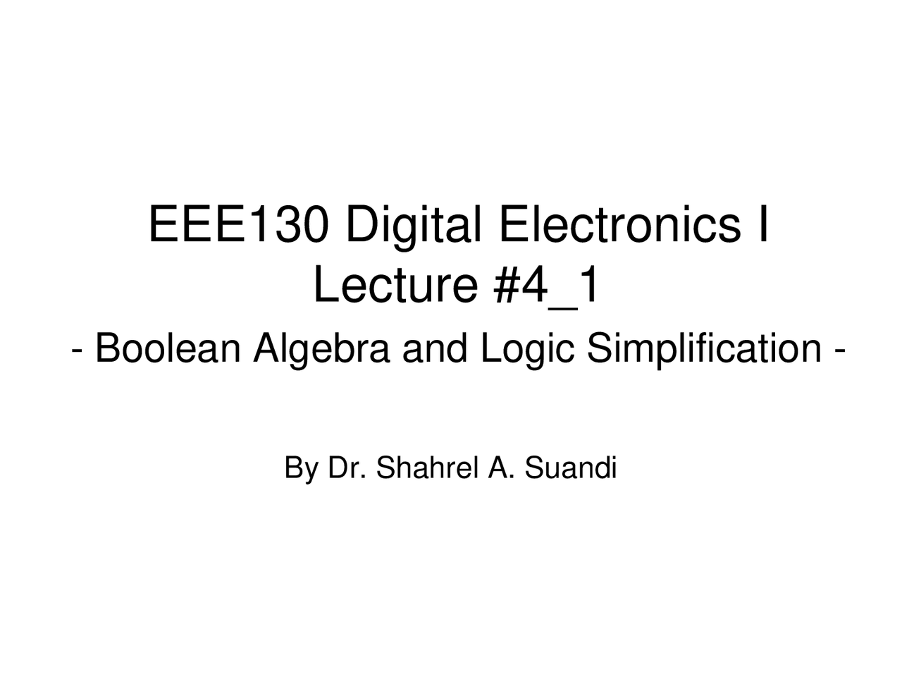Digital Electronics I Lecture 06 Slides Electronics And Communication