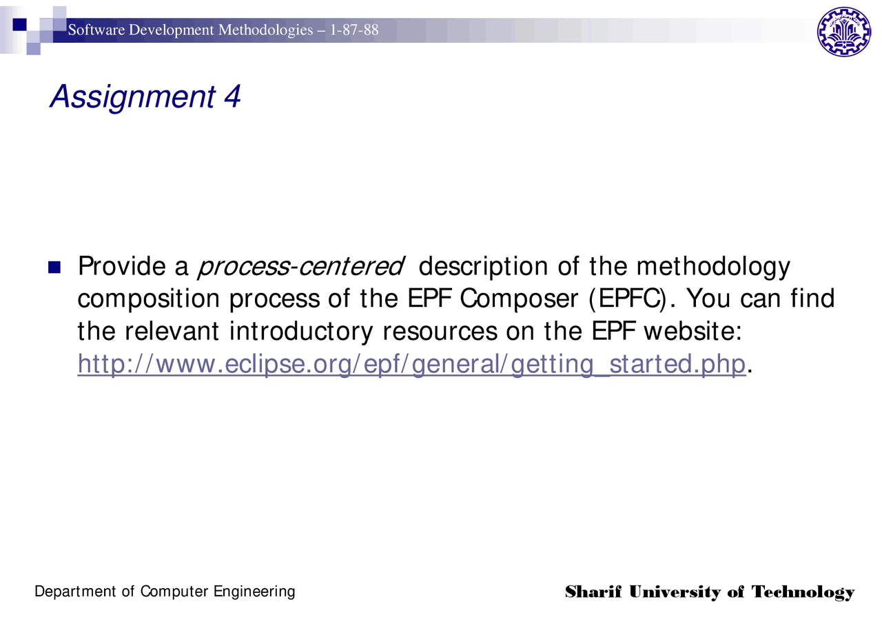 Process Centered Description-Software Development Methodologies-Assignment 10-Computer ...
