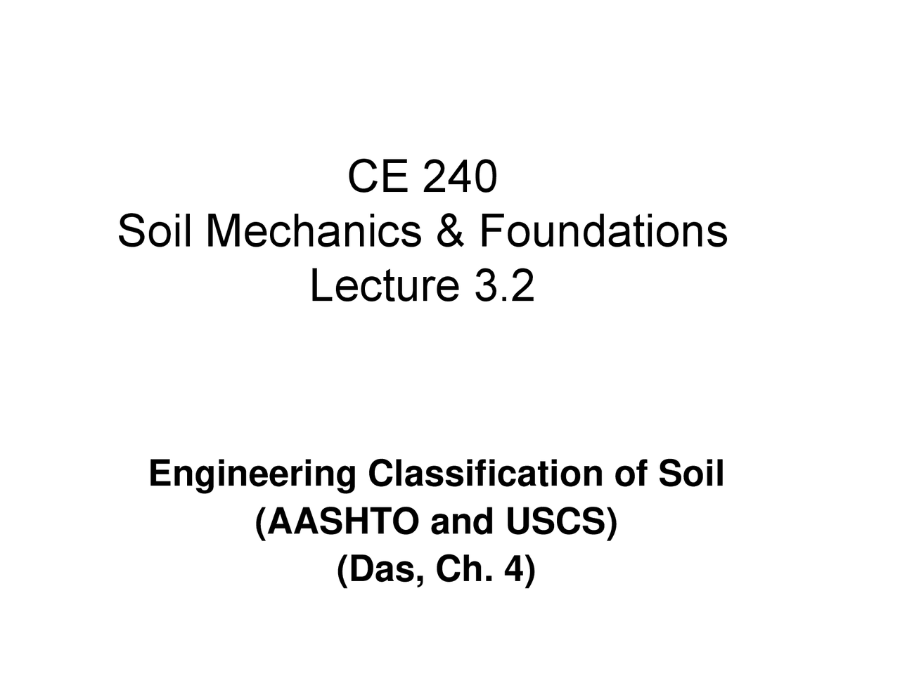 Classification Systems ,Soil Mechanics and Foundation - Docsity