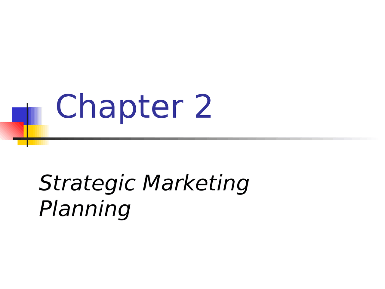 Strategic Marketing Planning Lecture Slides Mkt 460 Docsity