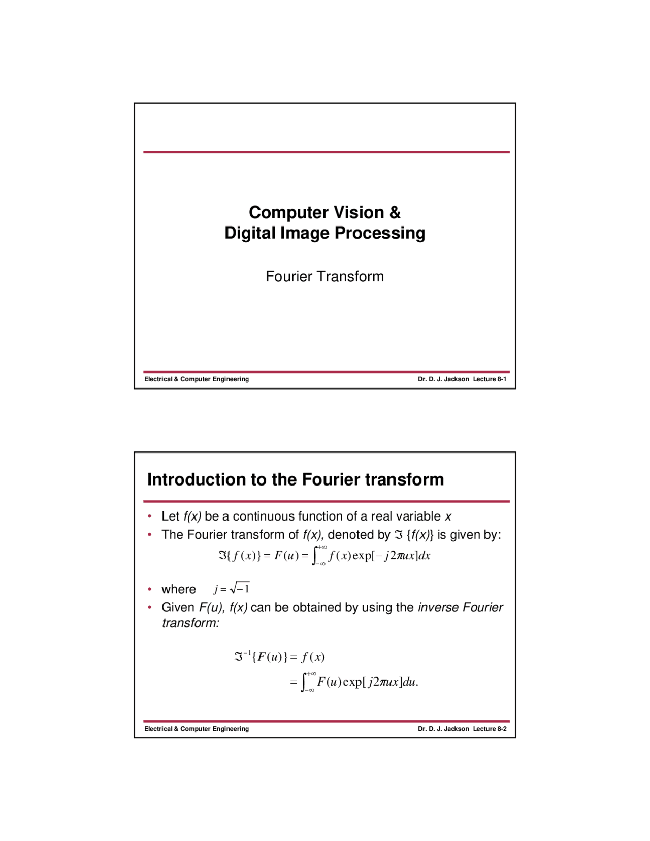 Fourier Transform Digital Image Processing Lecture 08 Slides Slides