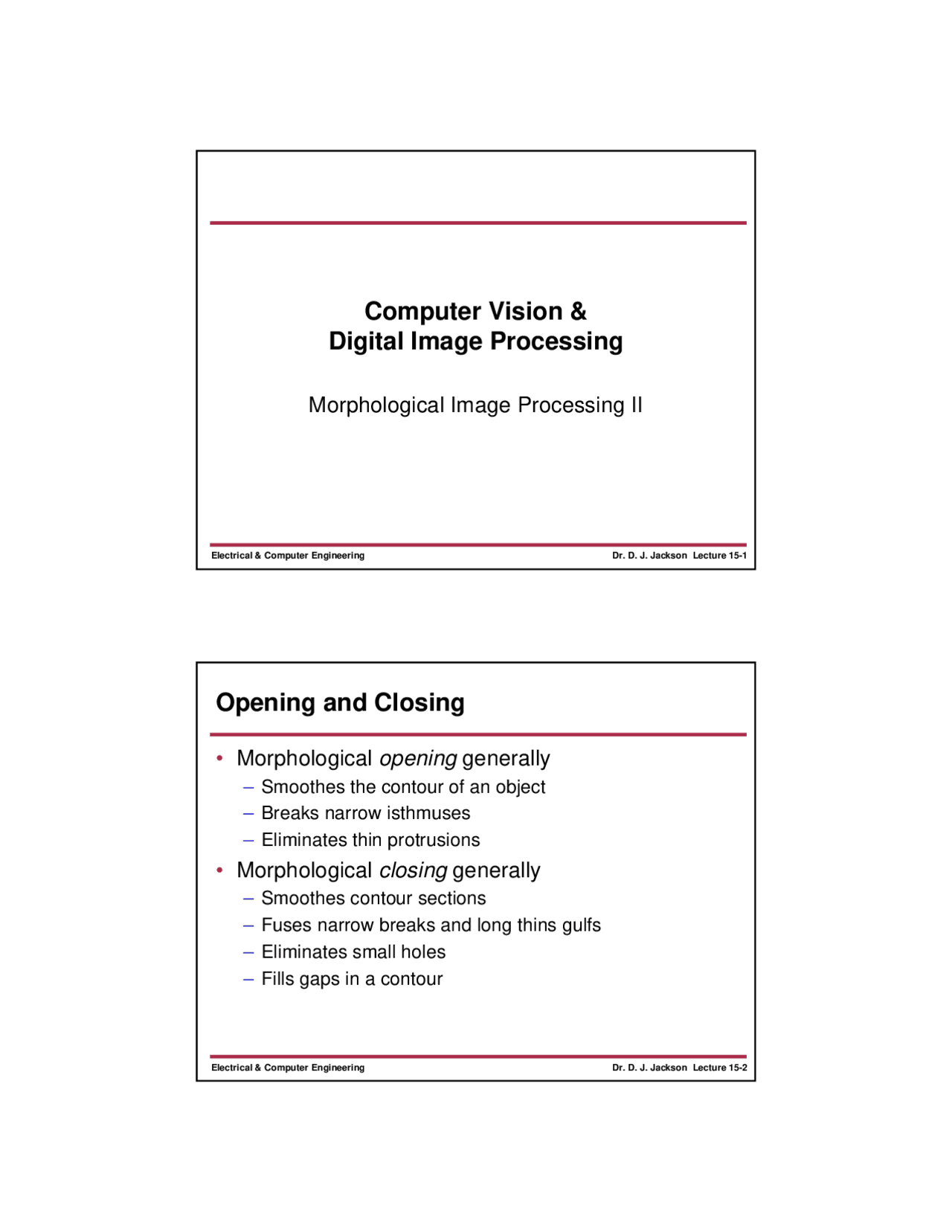 Morphological Image Processing Digital Image Processing Lecture 15 Slides Slides Electrical And