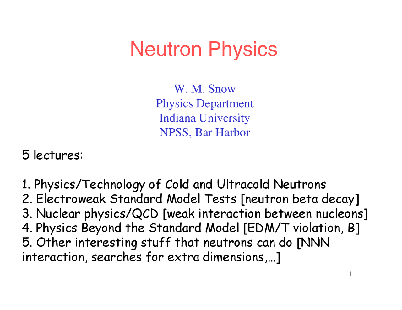 CPT Invariance-Neutron Physics-Lecture 04 Slides-Physics - Docsity