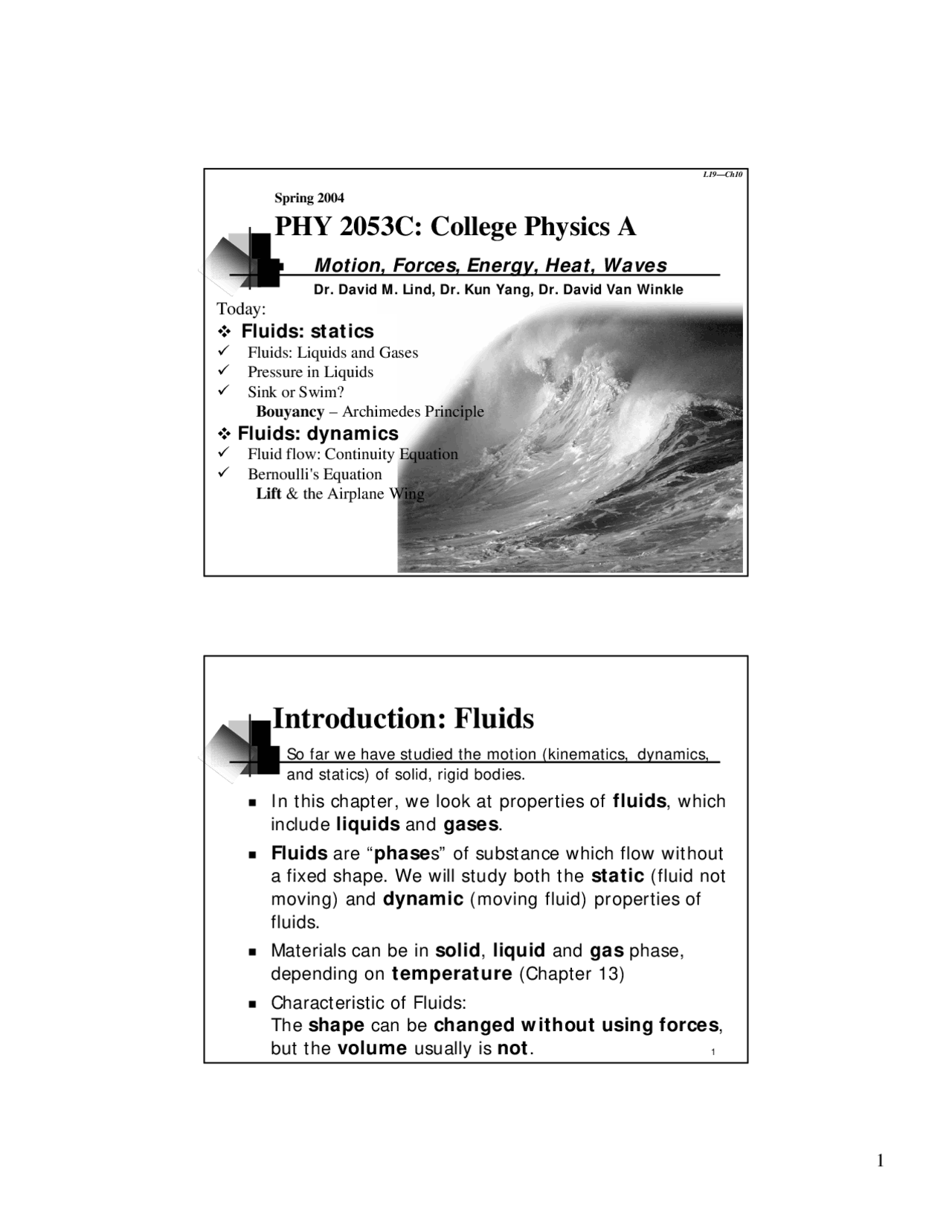 Fluids Statics And Dynamics College Physics A Lecture 19 Slides Physics