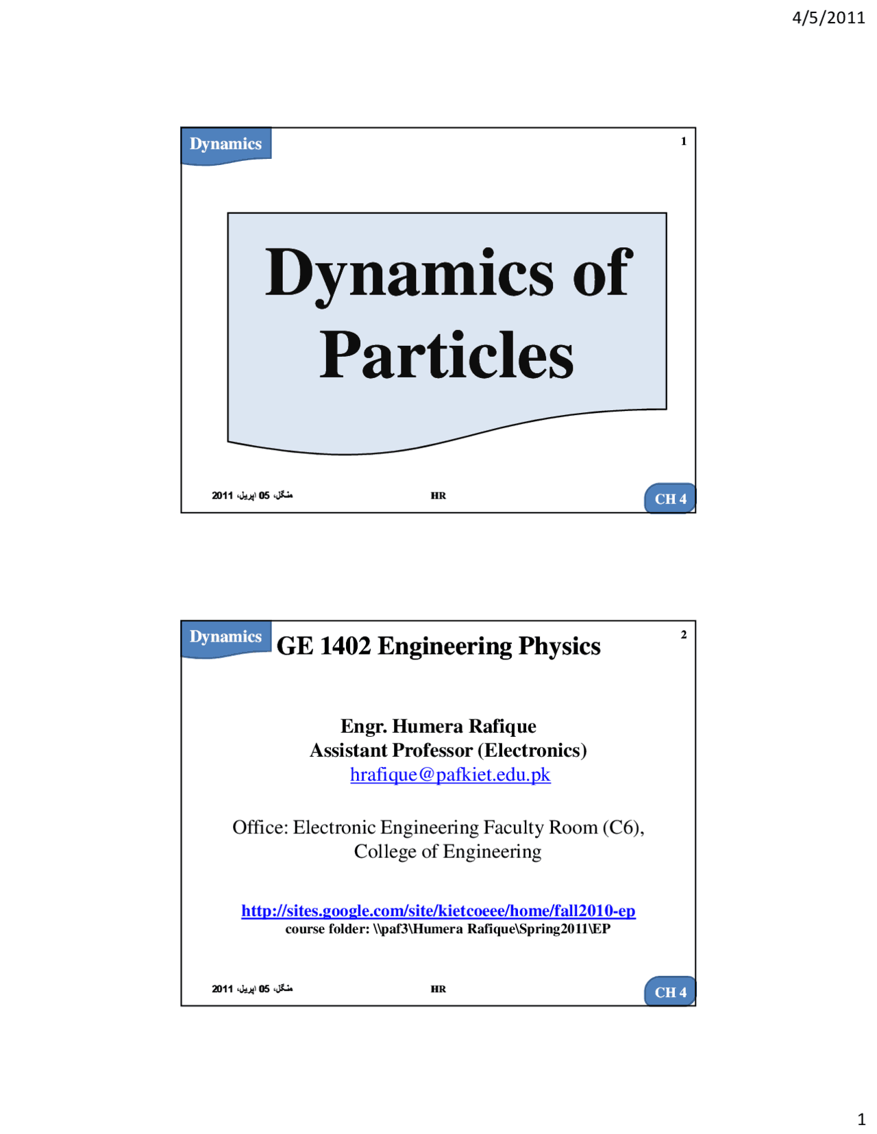 Dynamics Of Particles Engineering Physics Lecture 04 Slides Physics