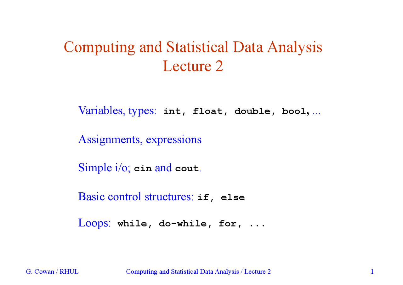 C Building Blocks Computing And Statistical Data Analysis Lecture 02
