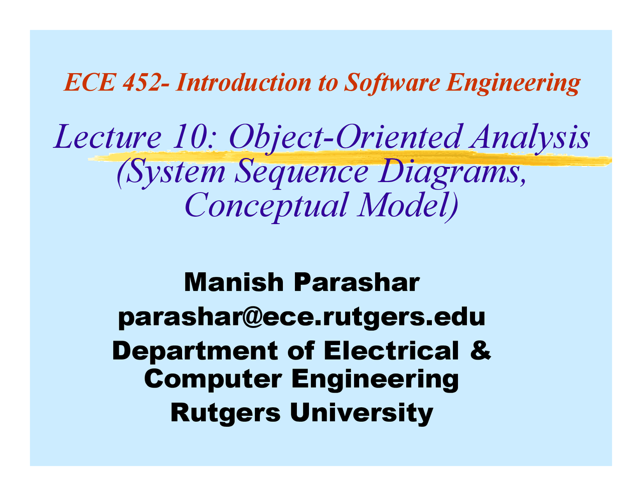 Object Oriented Analysis Introduction To Software Engineering Lecture 09 Slides Computer Science