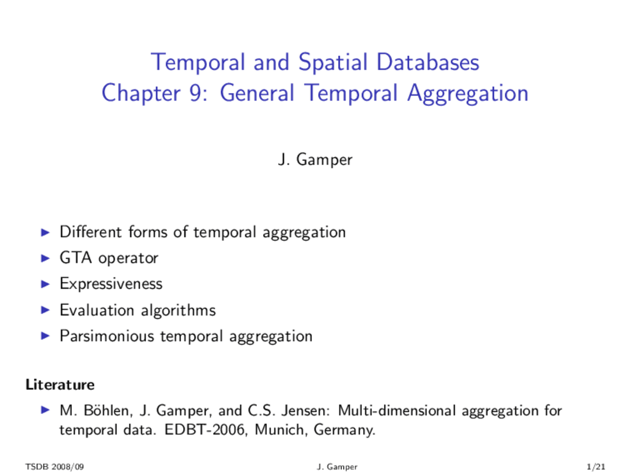 General Temporal Aggregation Temporal And Spatial Databases Lecture 09