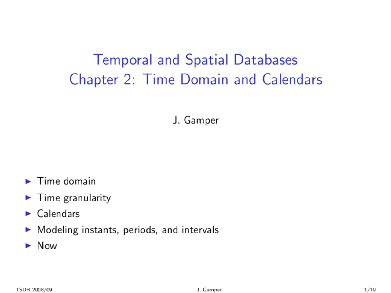 Time Domain Temporal And Spatial Databases Lecture 02 Slides Computer