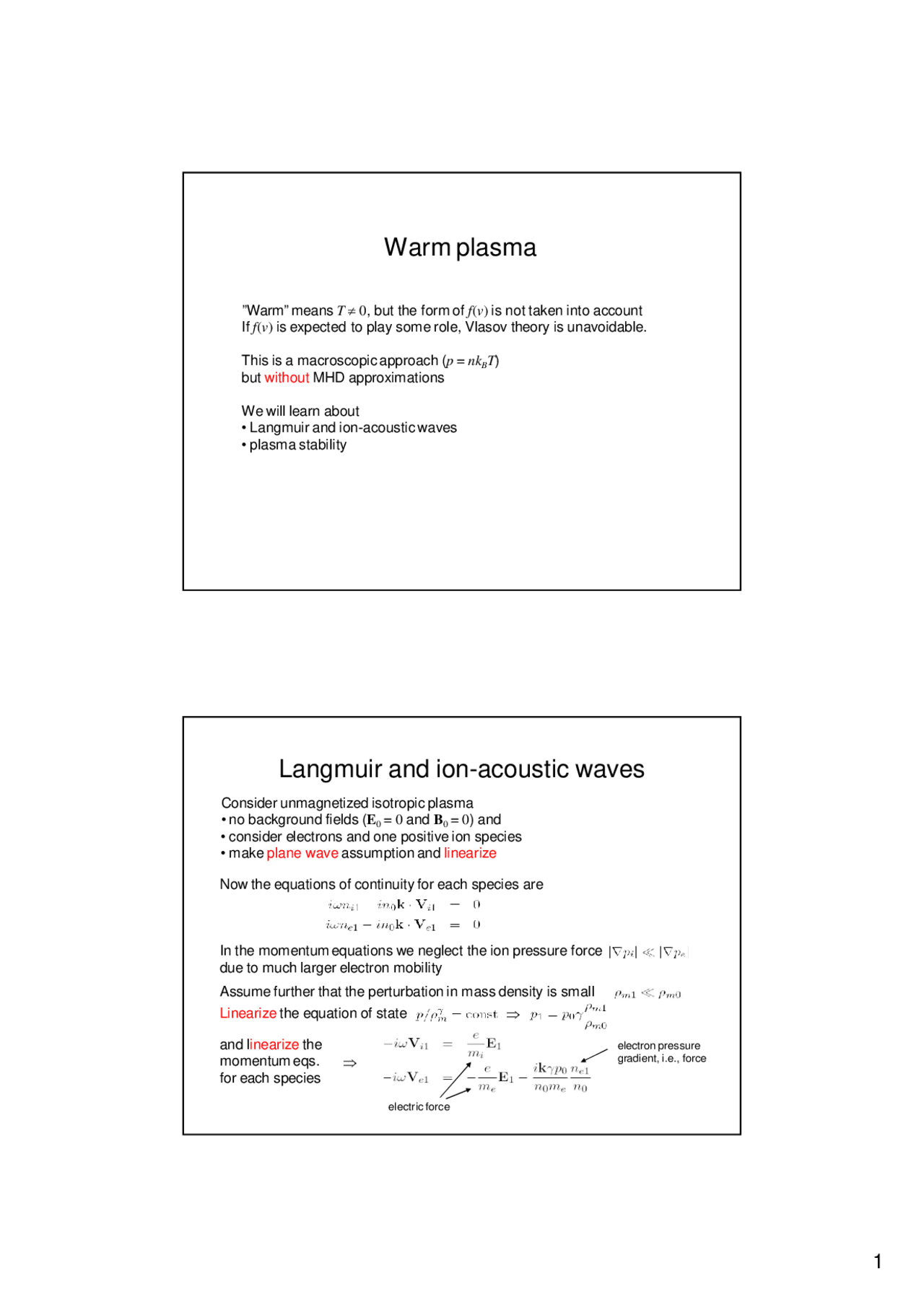 Warm Plasma-Introduction to Plasma Physics-Lecture 11 Slides-Physics ...