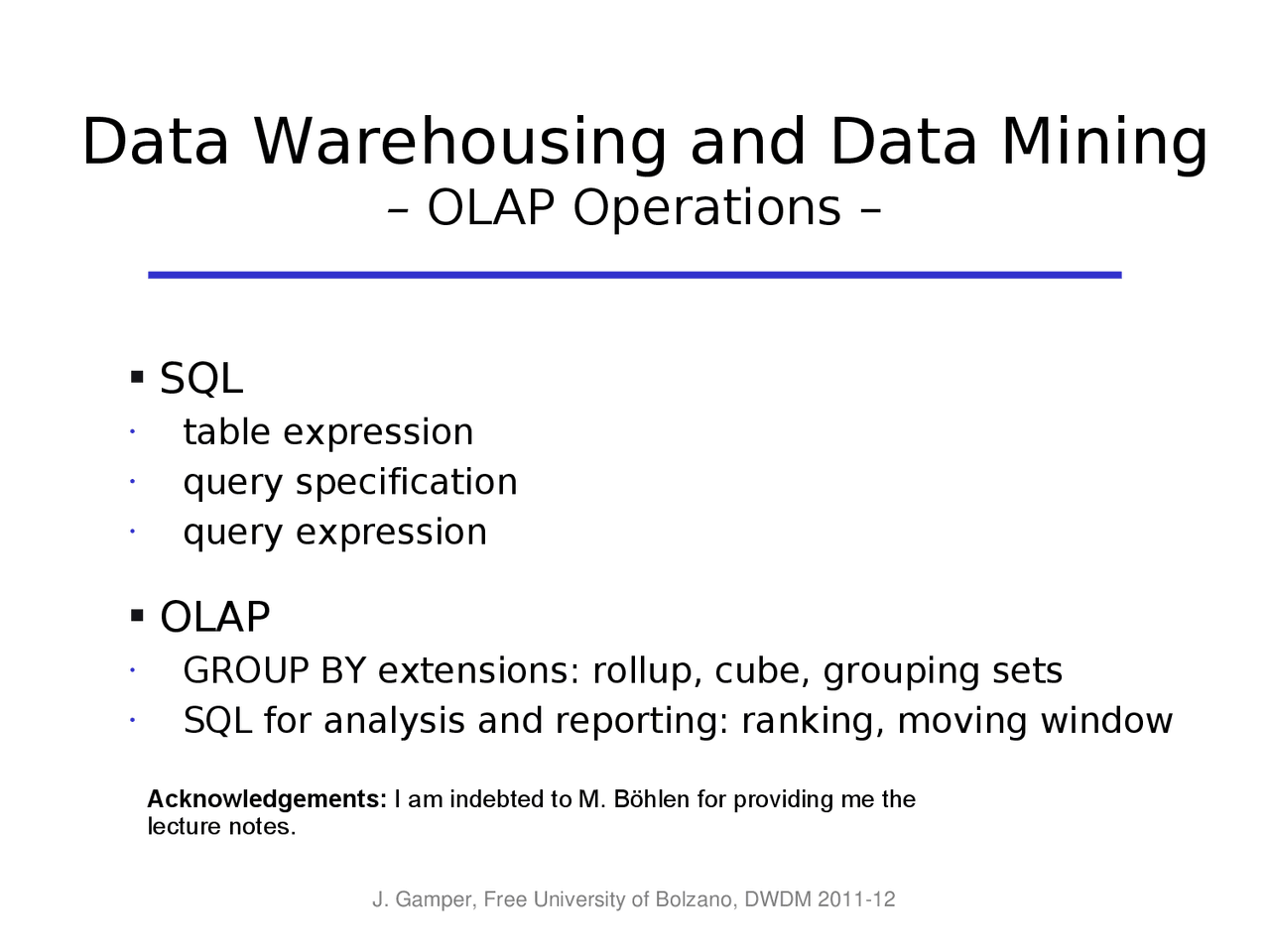 Olap Operations Data Warehousing And Data Mining Lecture 04 Slides