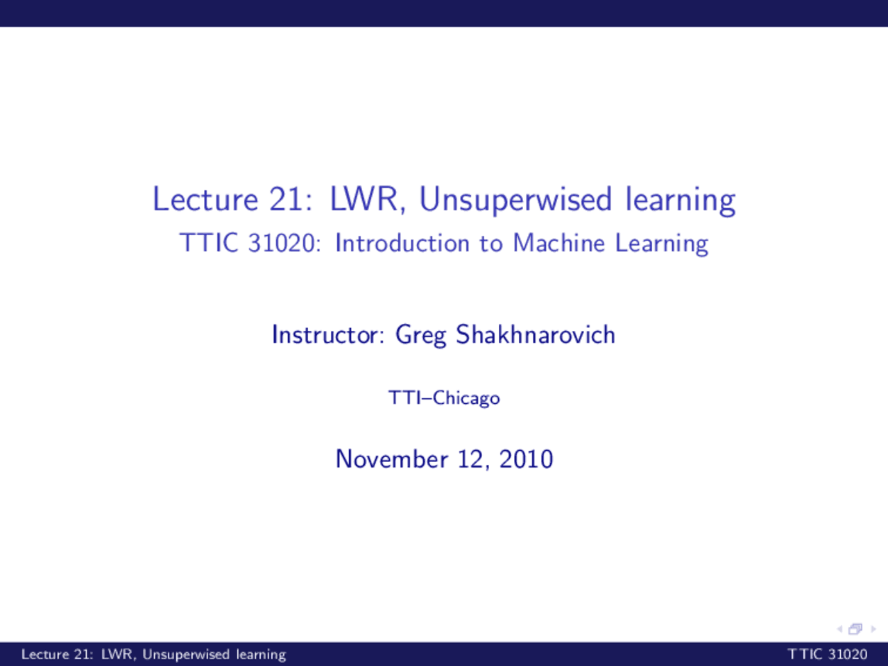 LWR-Introduction to Machine Learning-Lecture 21-Computer Science - Docsity