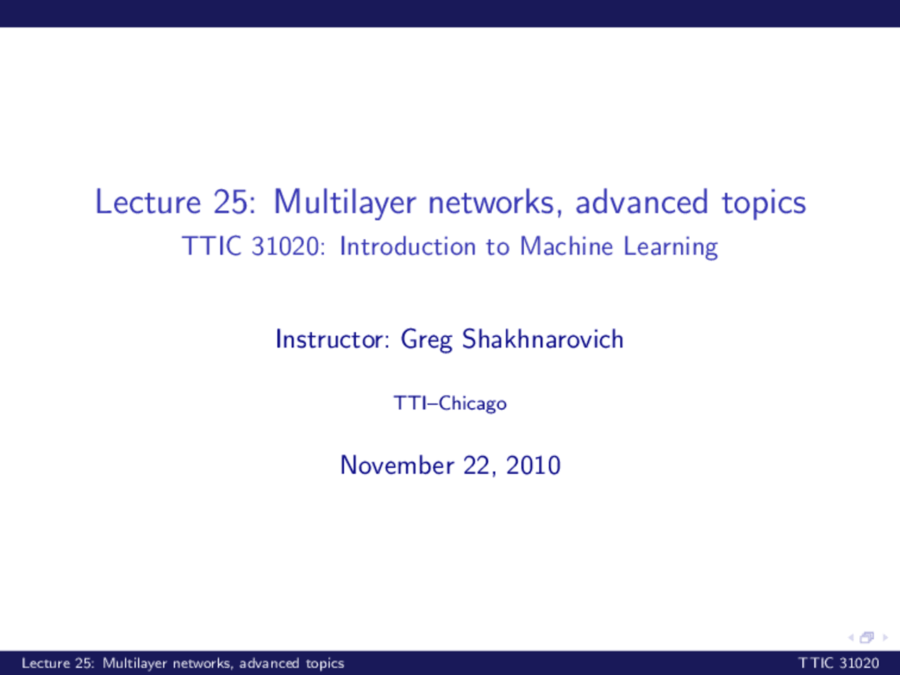 Multilayer Networks Introduction To Machine Learning Lecture 25