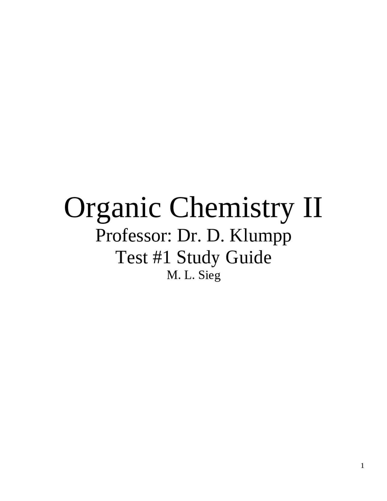 Study Guide for Test 1 - General Organic Chemistry II | CHEM 331 - Docsity