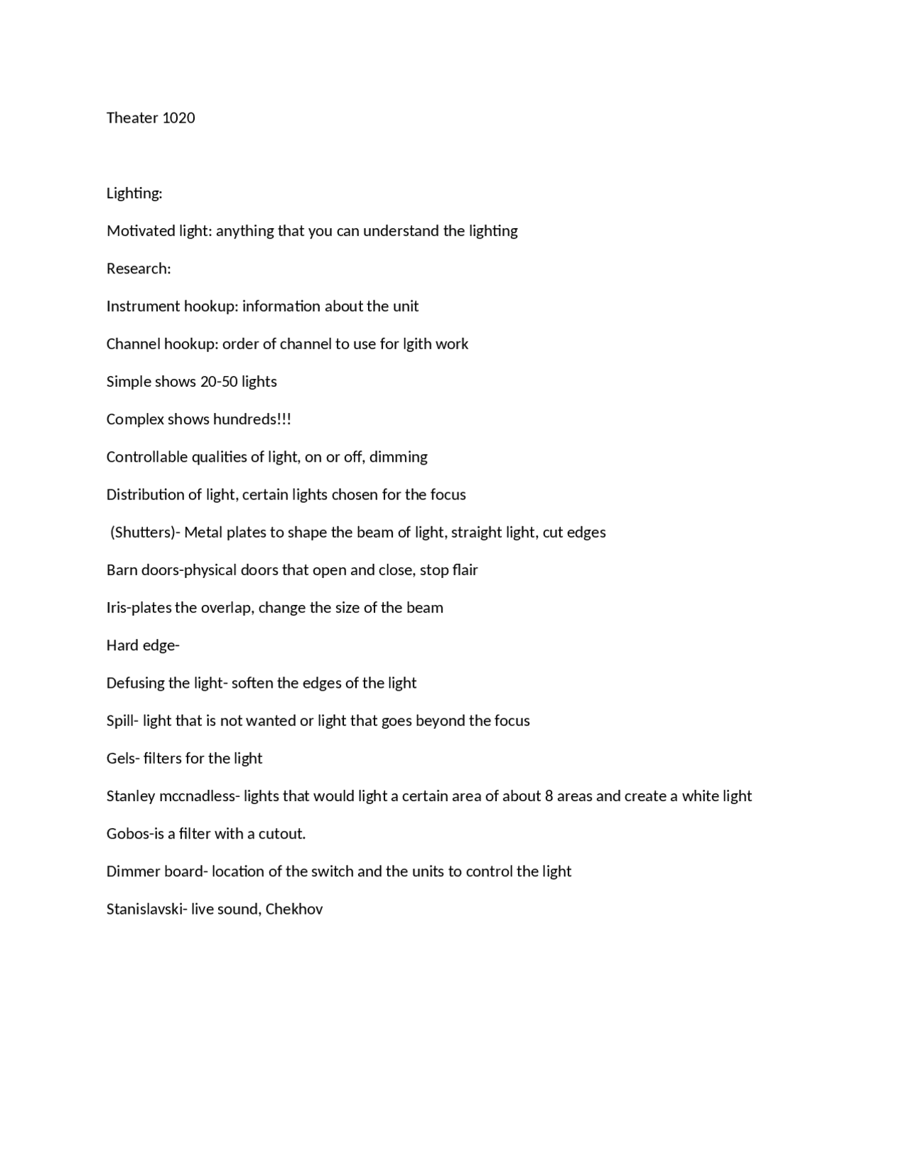 Notes on Lighting - Introduction to Theatre | THTR 1020 - Docsity