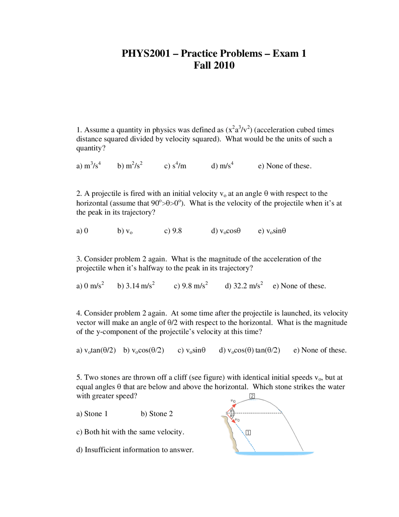 Exam 1 Solutions - General Physics - Fall 2010 | PHYS 2001 - Docsity