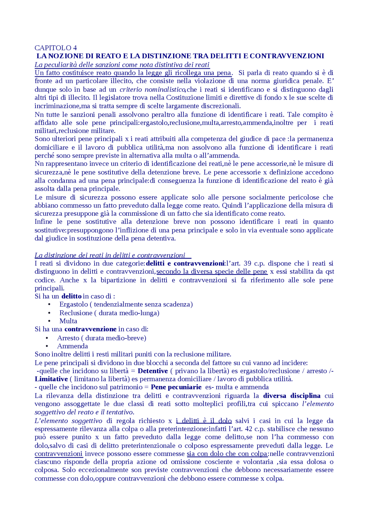 La nozione di reato e distinzione tra delitti e contravvenzioni - Docsity