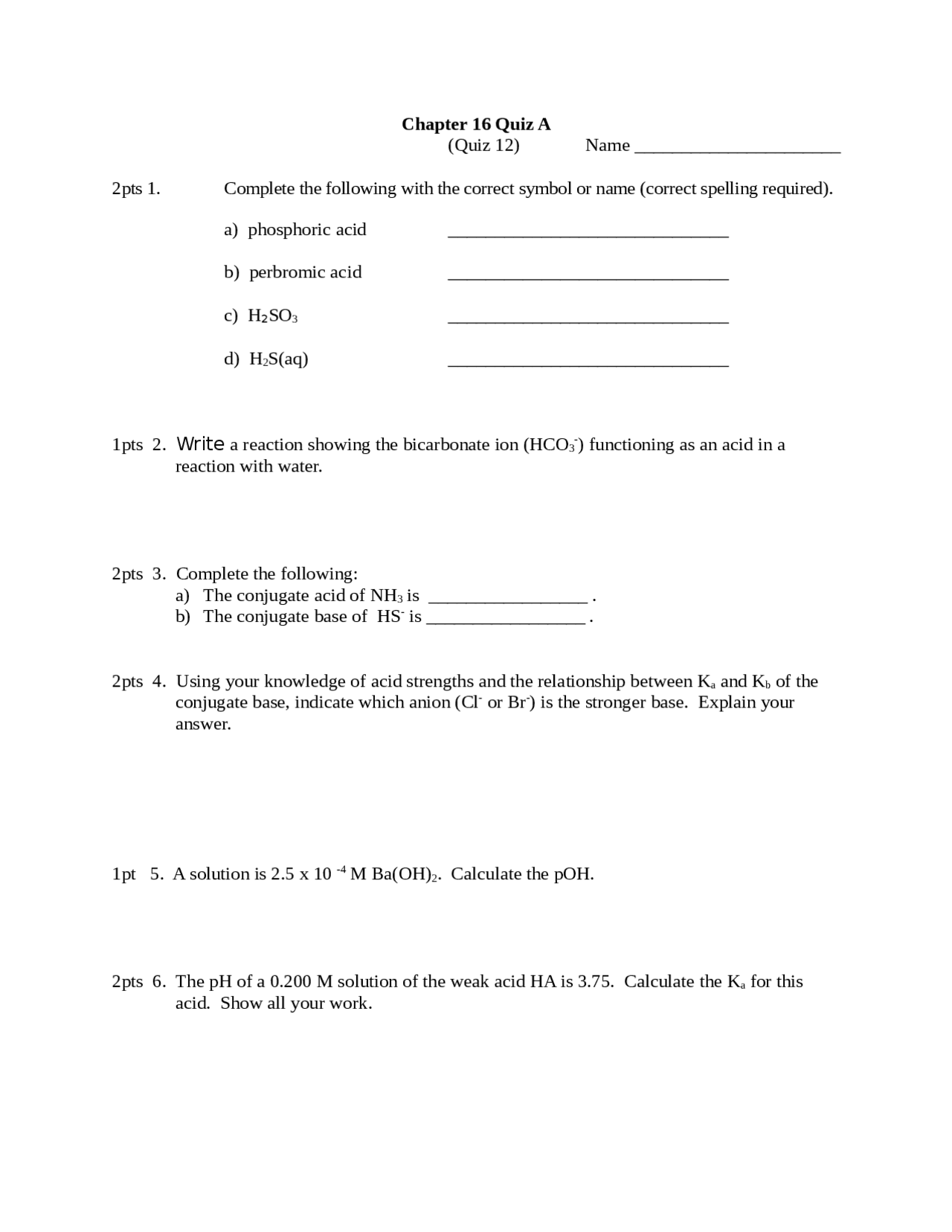 General Chemistry I - Quiz 12A | CHEM 151 - Docsity