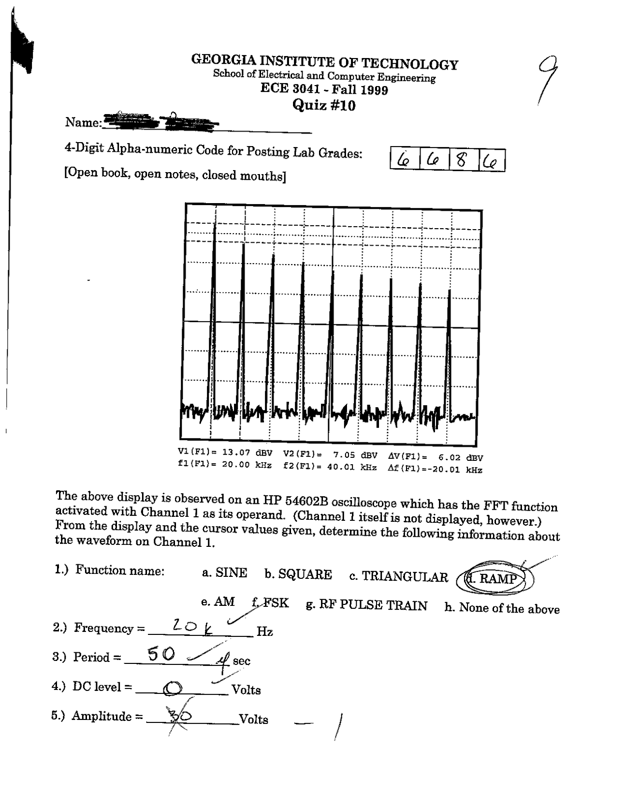 Quiz 10 With Answer Key Instrument And Circuits Lab Ece 3041 Docsity