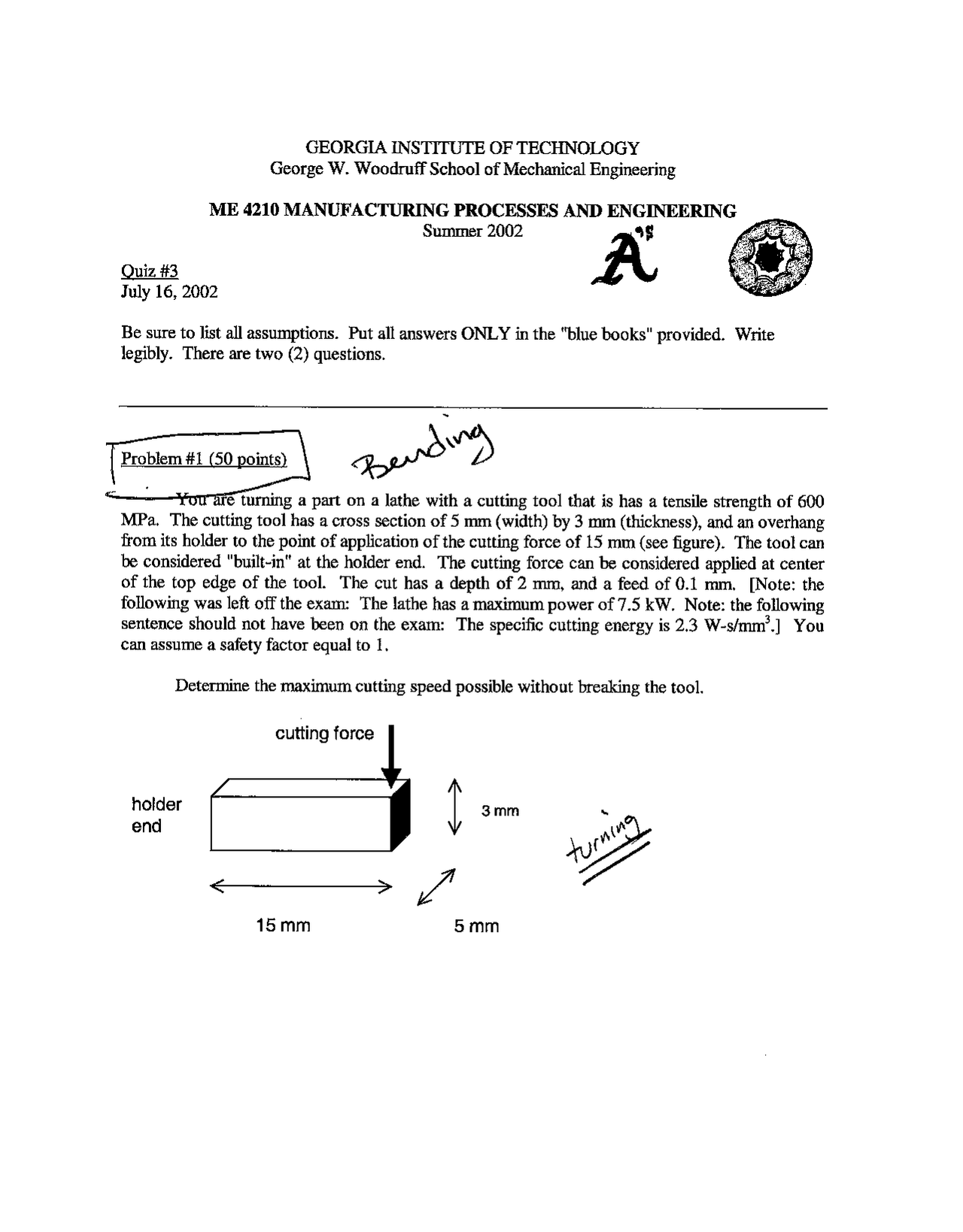 Manufacturing Processes And Engineering Quiz 3 Fall 2002 Me 4210