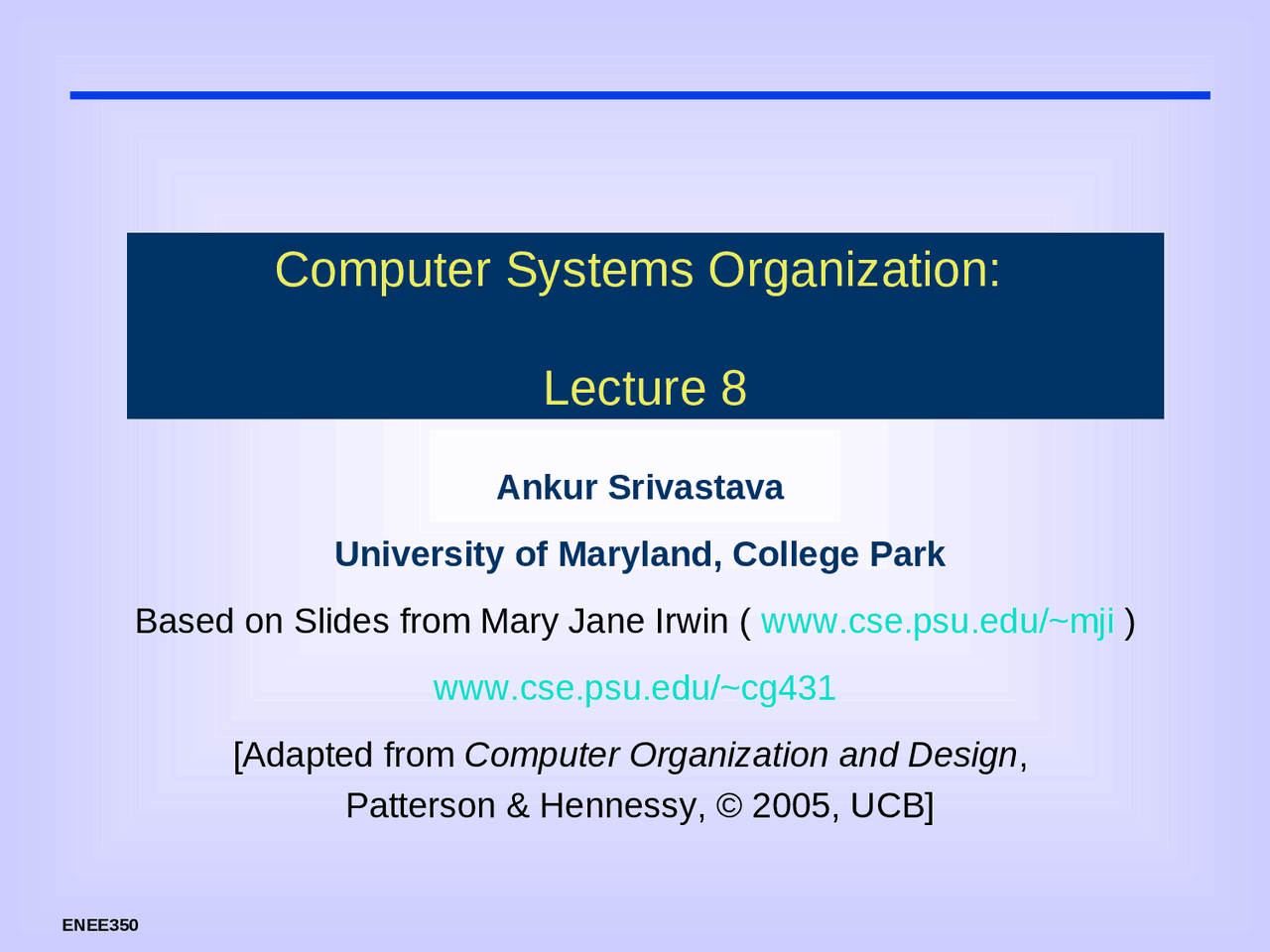 Notes On Computer System And Organization Enee 350 Docsity