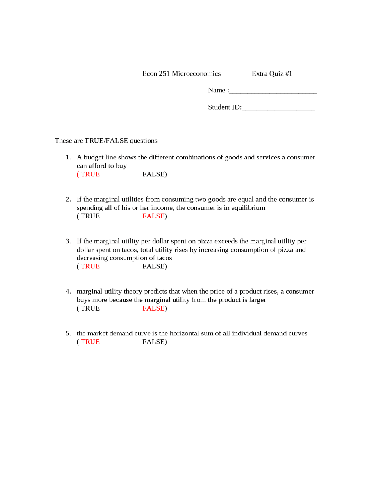 5 True False Questions Microeconomics Quiz 1 Econ 25100 Docsity