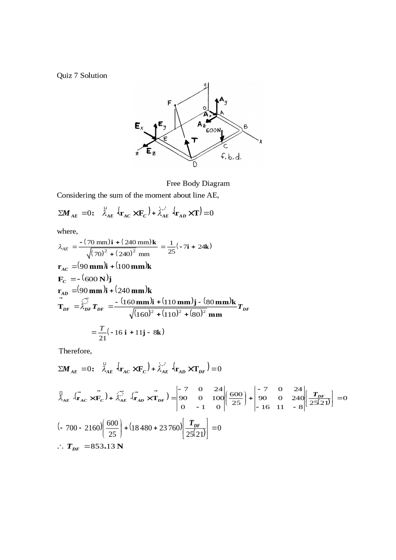 Basic Mechanics I and Statics - Quiz 7 Solution | CE 29700 - Docsity