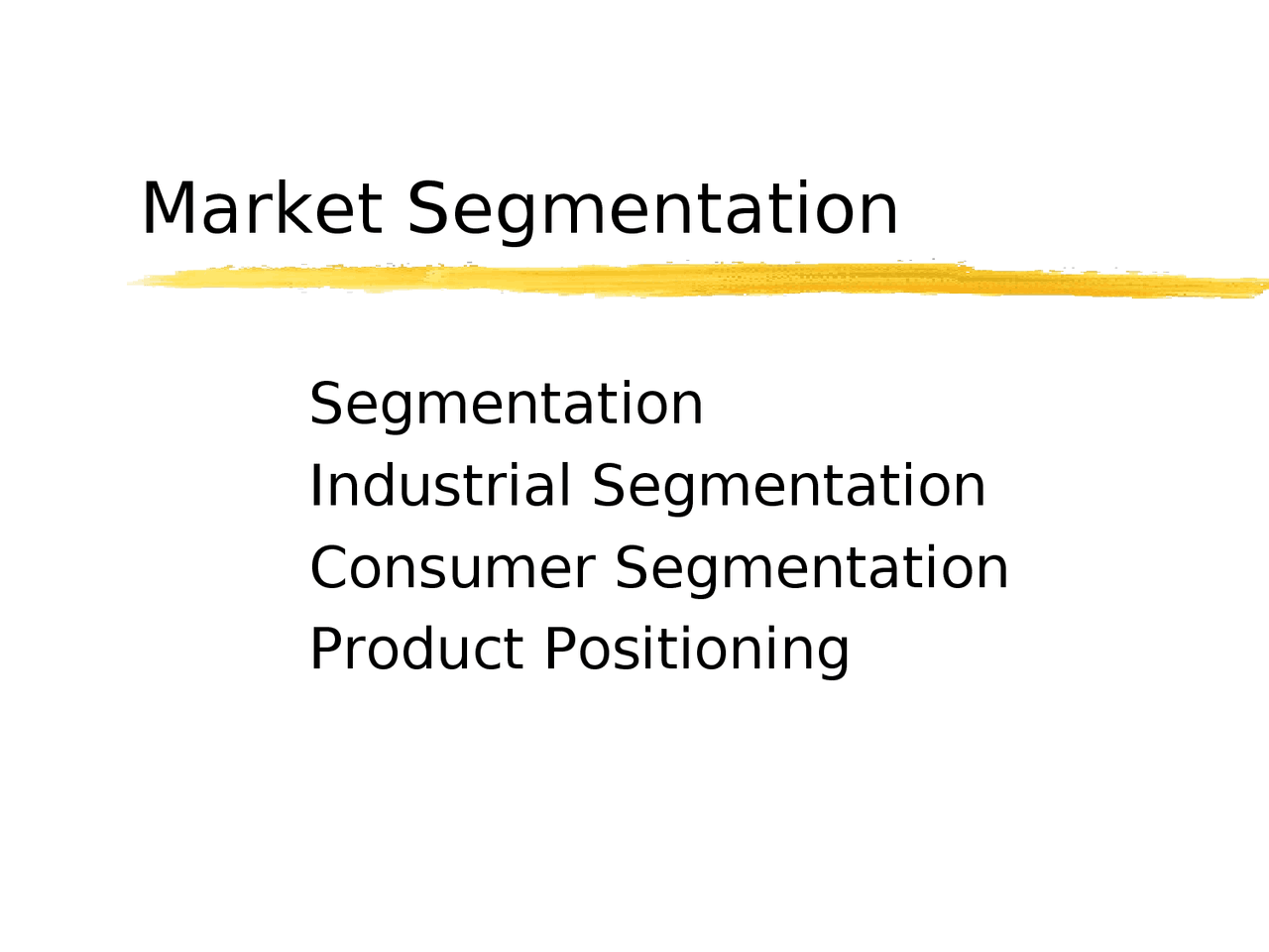 Market Segmentation - Food Product Marketing | FIM 220 - Docsity