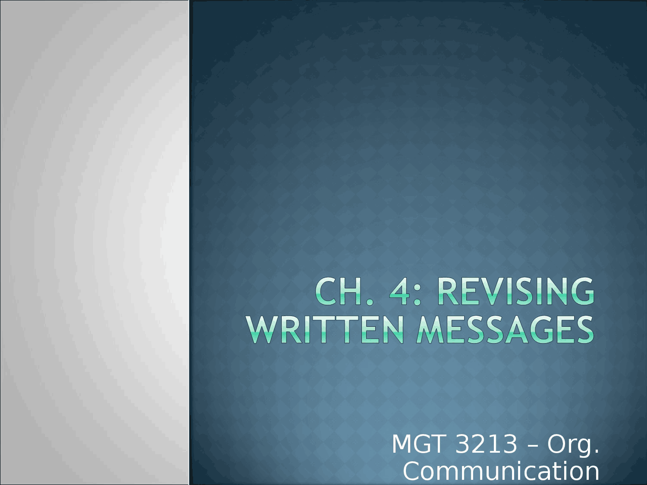 Revising Written Messages - Organization Communications | MGT 3213 ...