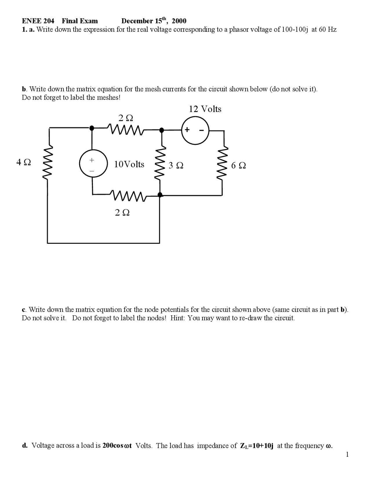 Matrix Equation of Mesh Current - Electric Circuits | ENEE 205 - Docsity