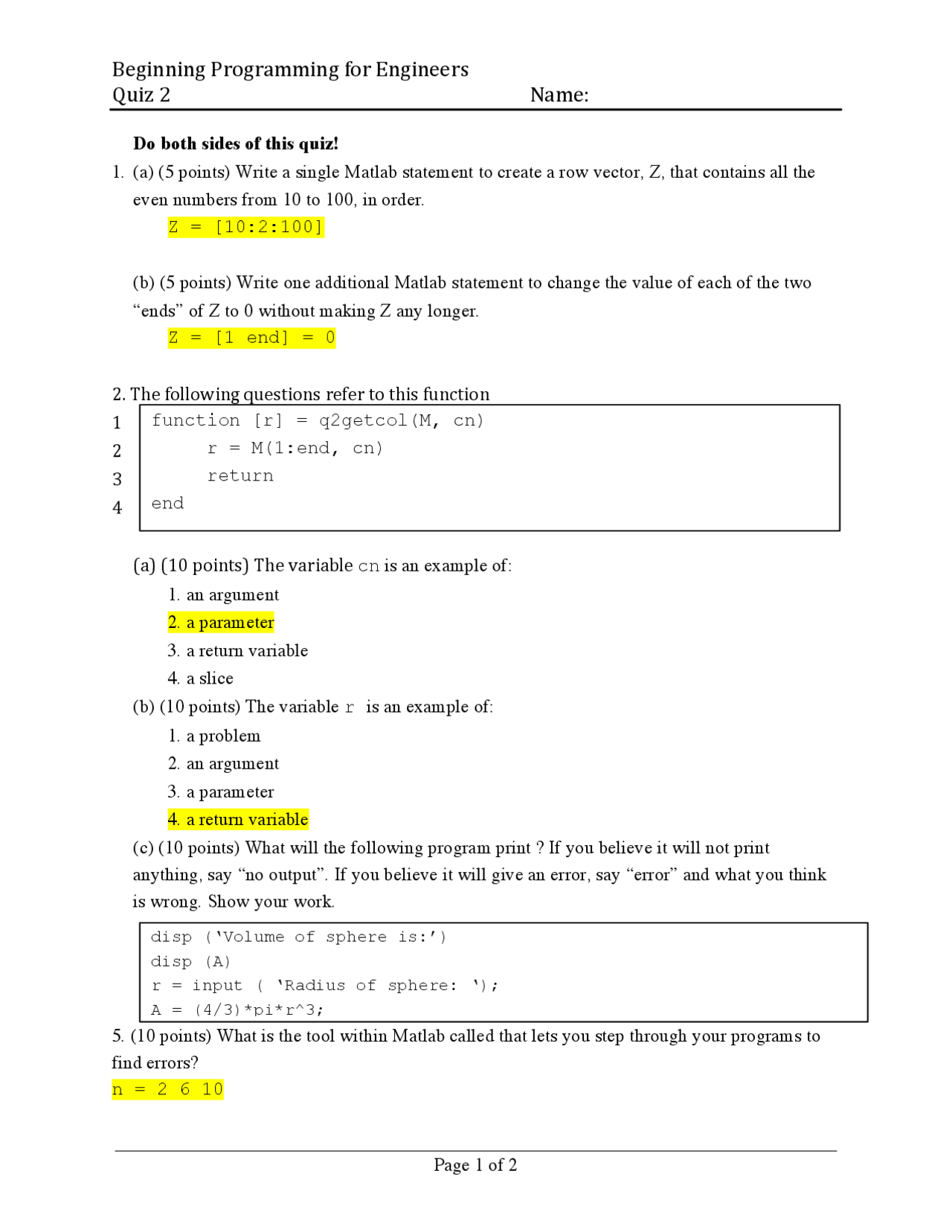 Solutions To Quiz 2 Beginning Programming For Engineers Csci 1190
