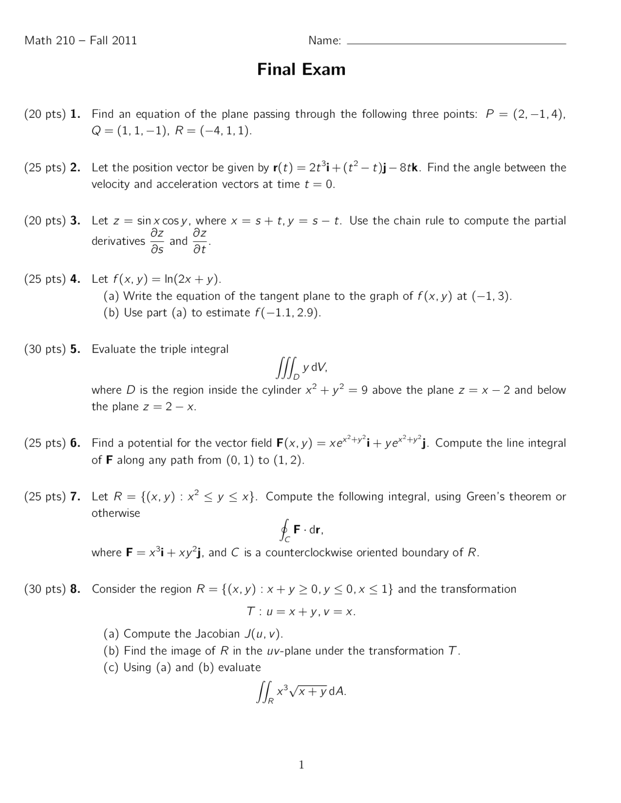 Final Exam Paper - Calculus III, Spring 2011 | MATH 210 | Exams ...
