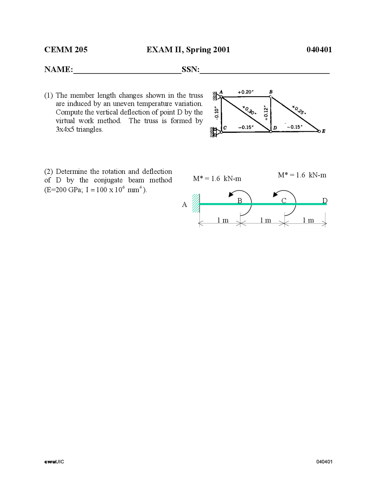 Exam 2 Spring 2001 Structural Analysis I Cme 205 Exams