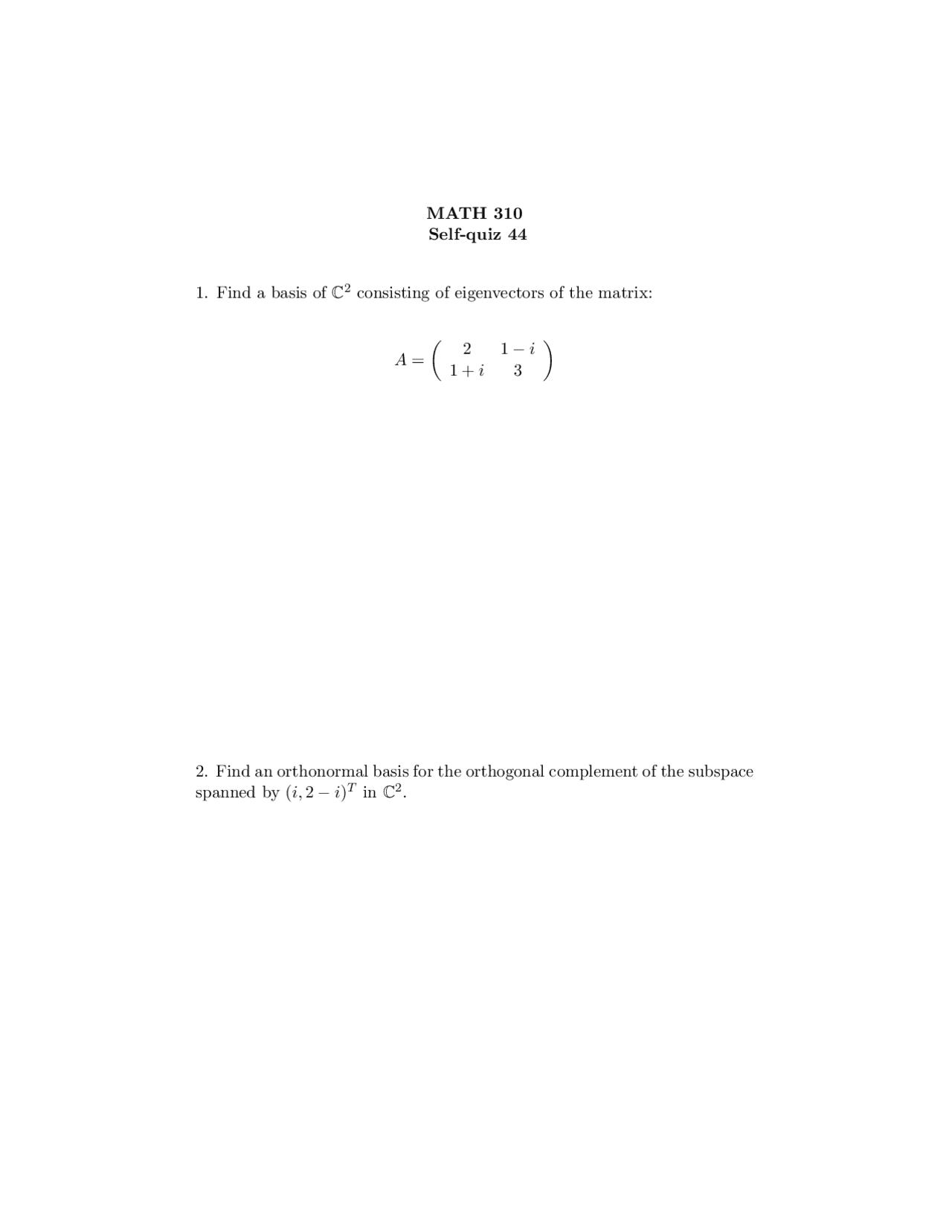 Applied Linear Algebra Self Quiz 44 Math 310 Docsity