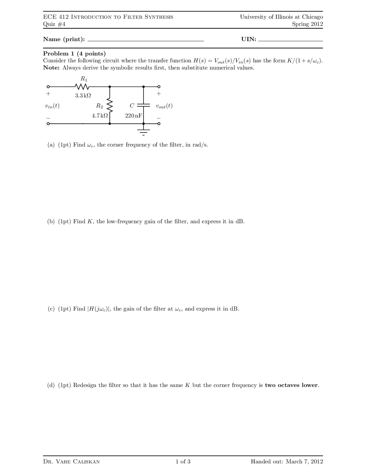Solved Quiz 4 Introduction To Filter Synthesis Ece 412 Docsity
