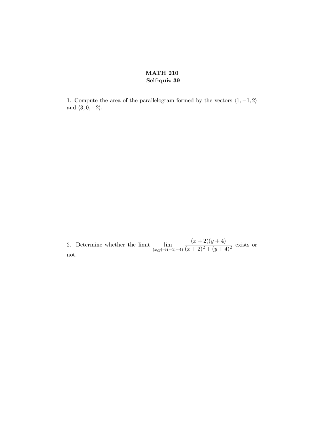 Calculus III - Self Quiz 39 with Answer Key | MATH 210 - Docsity