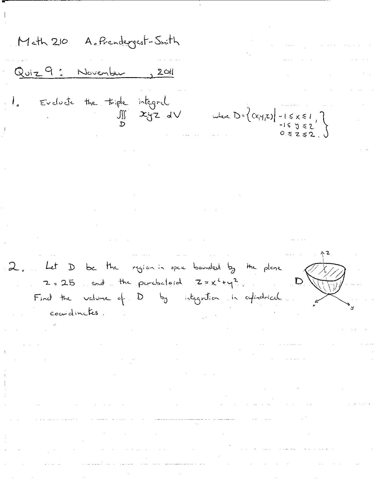 2 Unsolved Questions For Calculus Iii Quiz 9 Math 210 Docsity