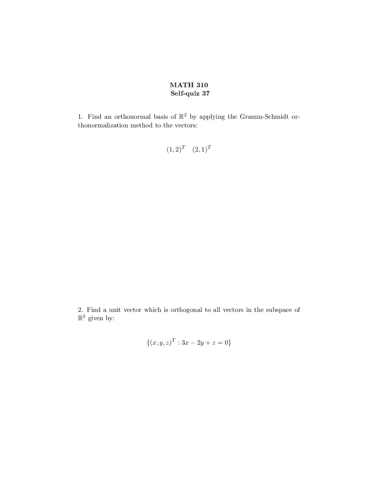 Self Quiz 37 Solutions Applied Linear Algebra Math 310 Docsity