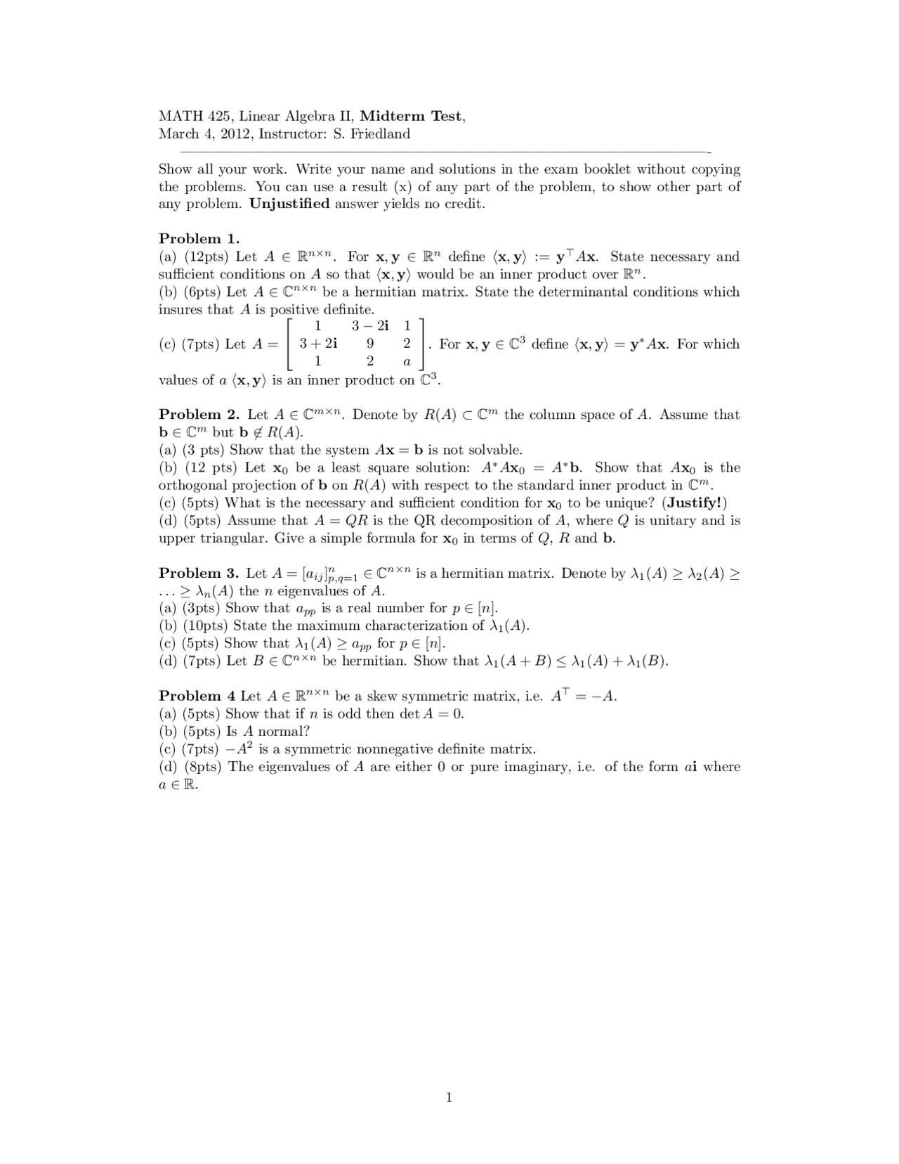 MATH 425 Linear Algebra II Midterm Exam, March 4, 2012 - Prof. Shmuel Friedland | Exams Linear ...