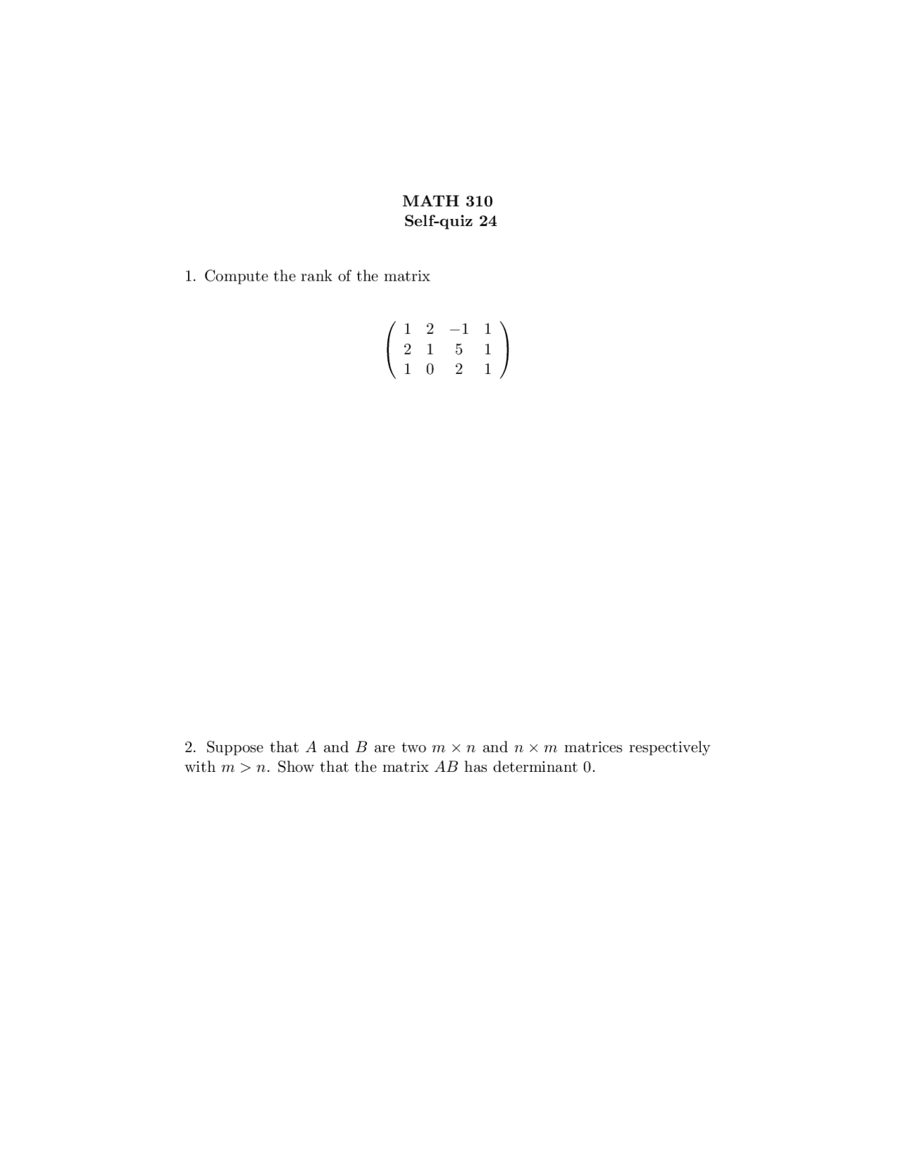 Questions of Rank of Matrix with Solution | Quiz 24 | MATH 310 - Docsity