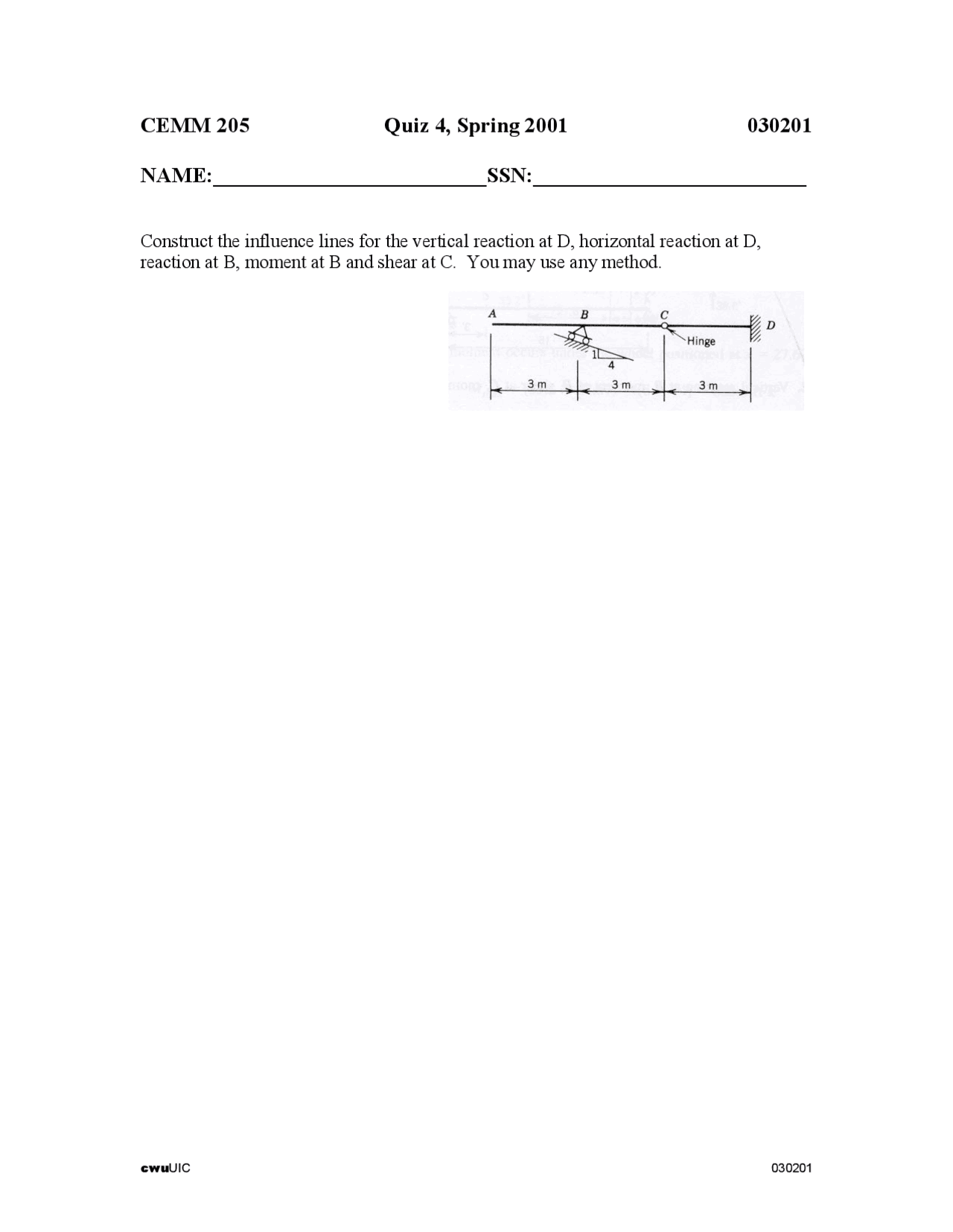 1 Question On Quiz 4 Structural Analysis I Cme 205 Docsity